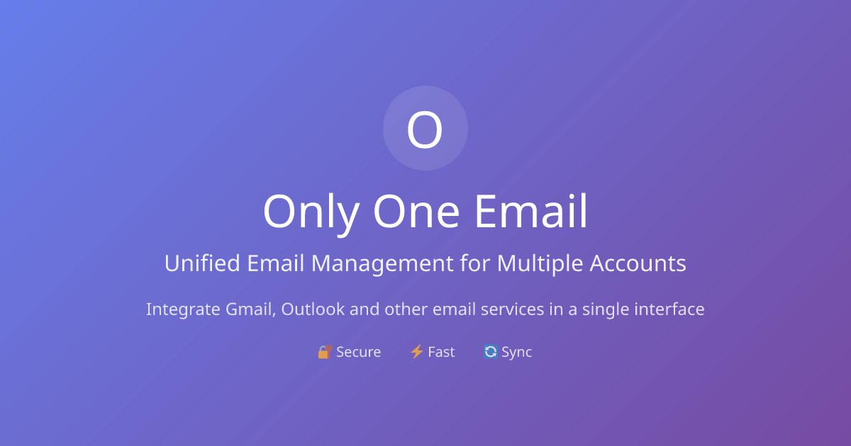 Home | Only One Email